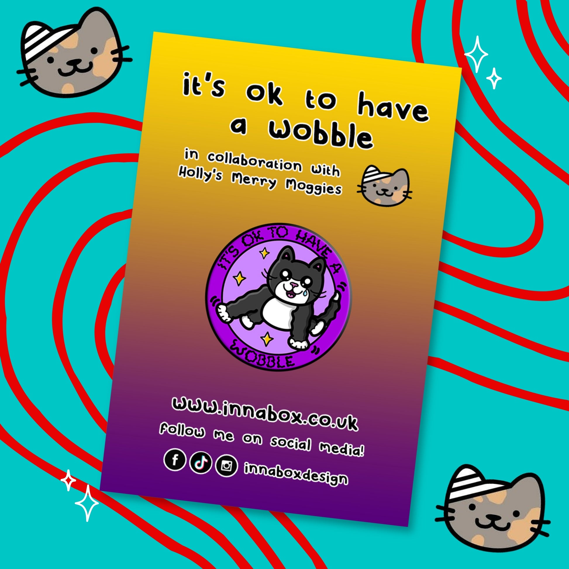 PRE-ORDER It's OK To Have a Wobble Cat Enamel Pin – innabox